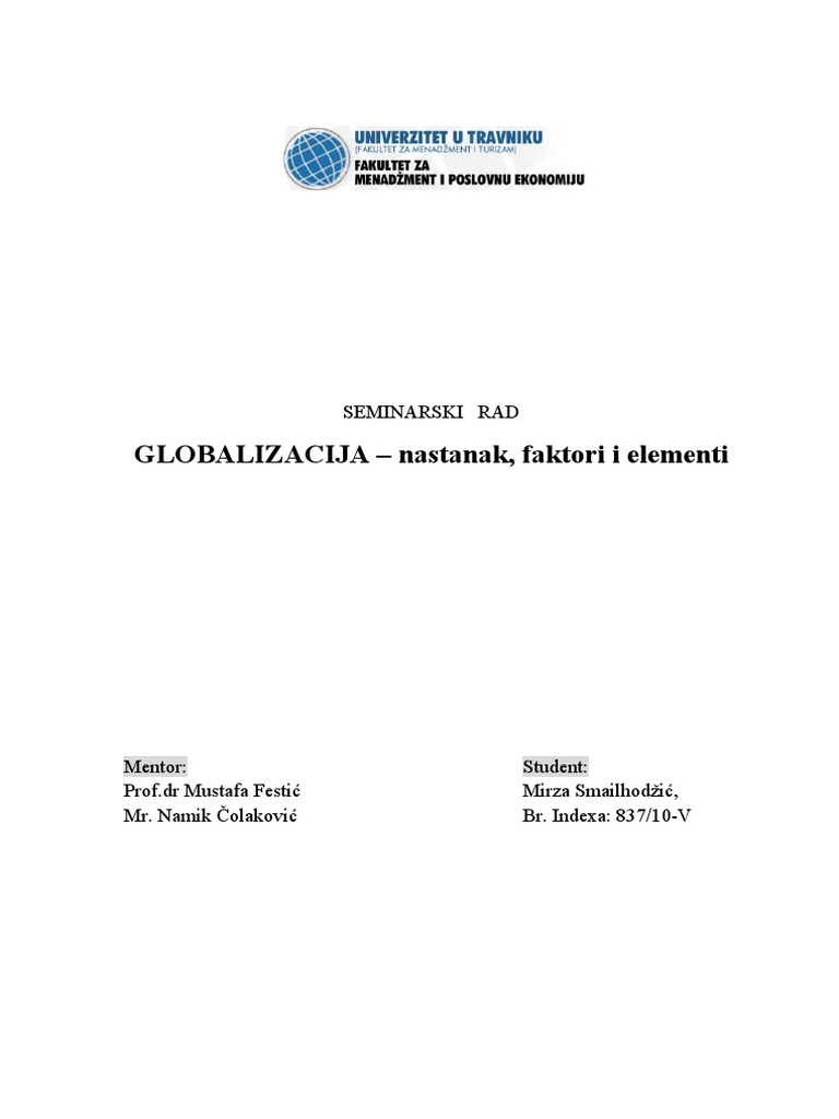Mirza Smailhodzic Seminar Ski Rad - Globalizacija .. Nastanak, Faktori ...