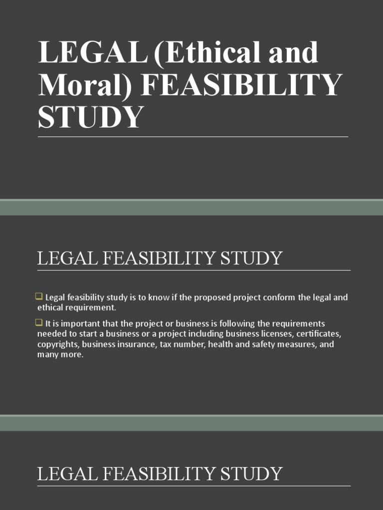 LEGAL (Ethical and Moral) Feasibility Study | PDF