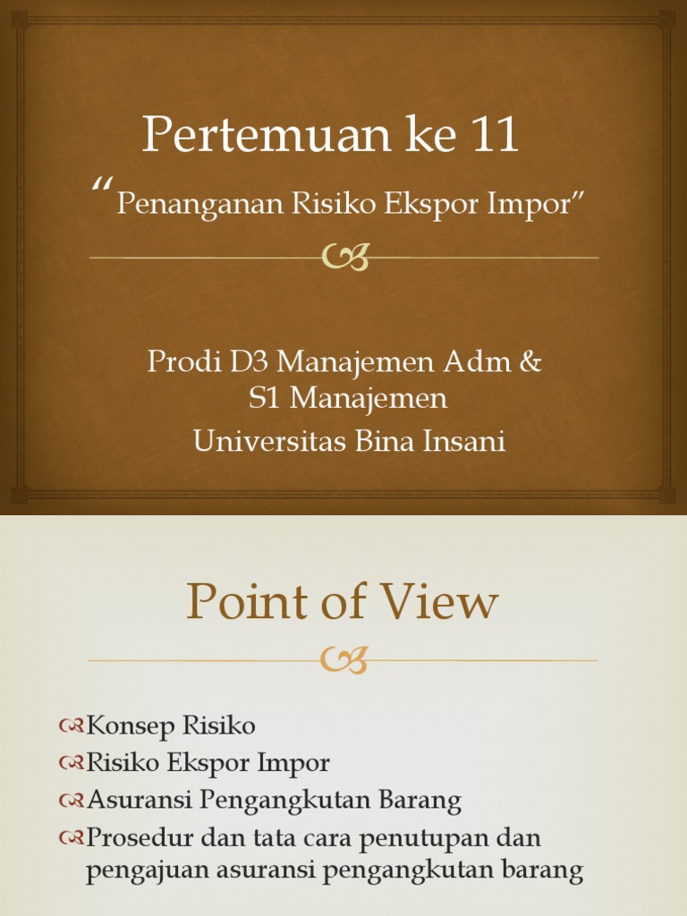 Part 11 Penanganan Risiko Ekspor Impor | PDF