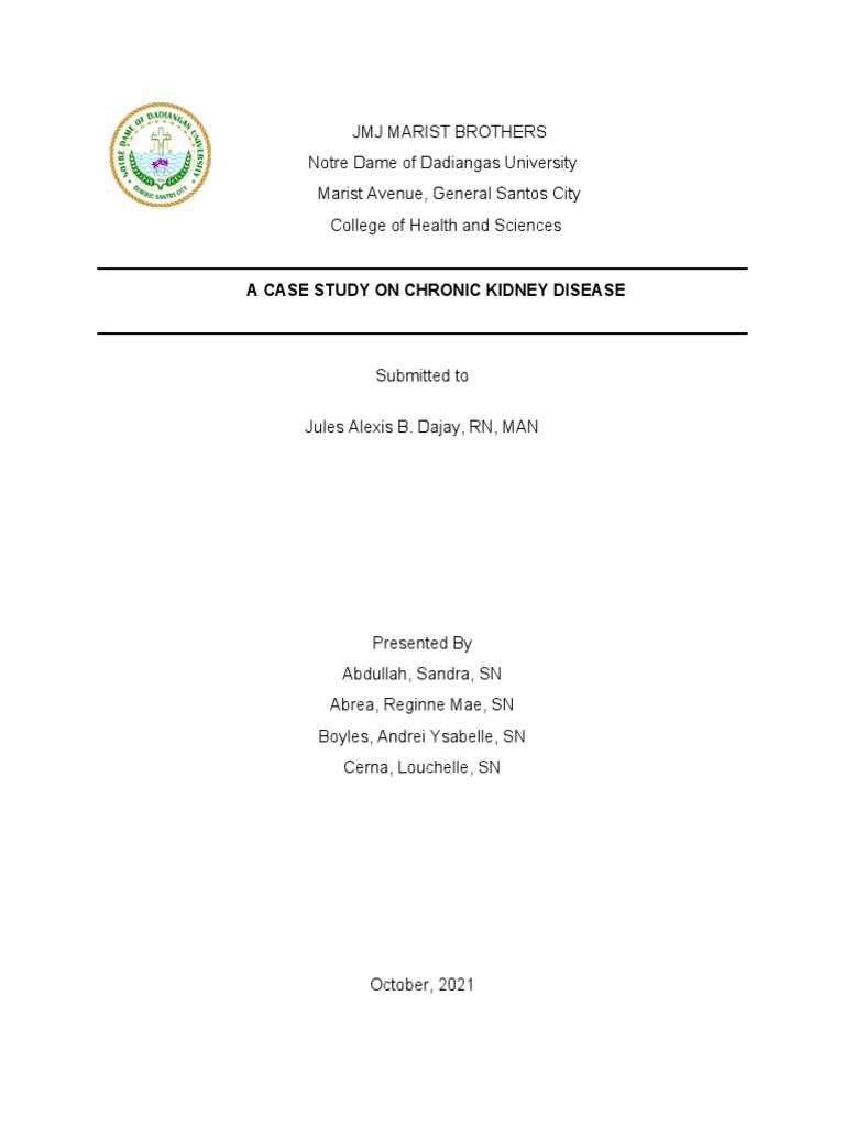 Case Study on Chronic Kidney Disease | PDF | Chronic Kidney Disease ...