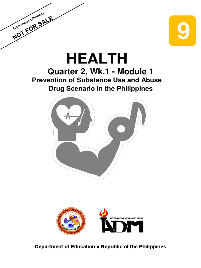 Health: Quarter 2, Wk.1 - Module 1 | PDF | Substance Abuse ...