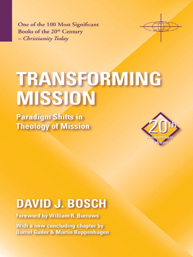 (David J. Bosch) Transforming Mission A Paradigm | PDF | Christian ...