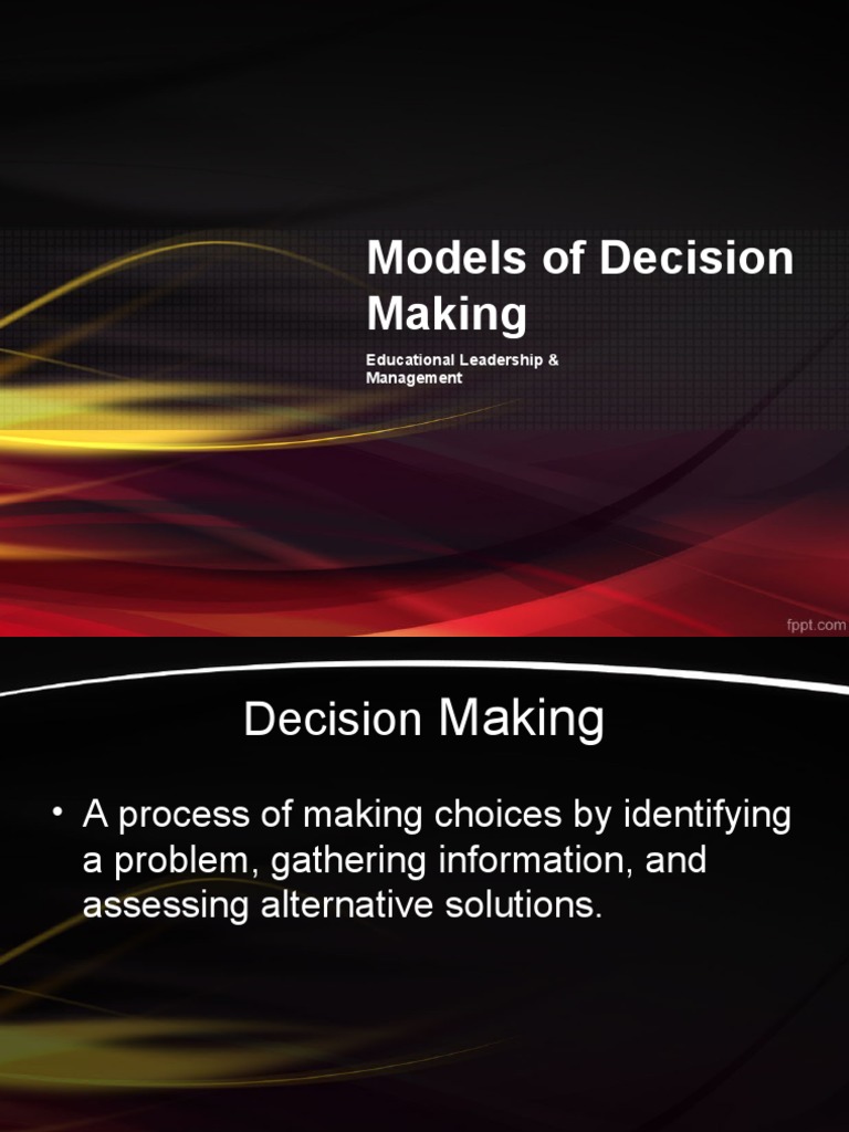 Models of Decision Making | PDF | Decision Making | Risk