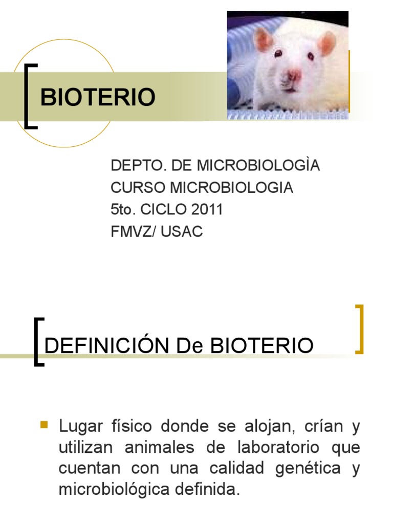 Características y manejo de un bioterio para animales de laboratorio ...