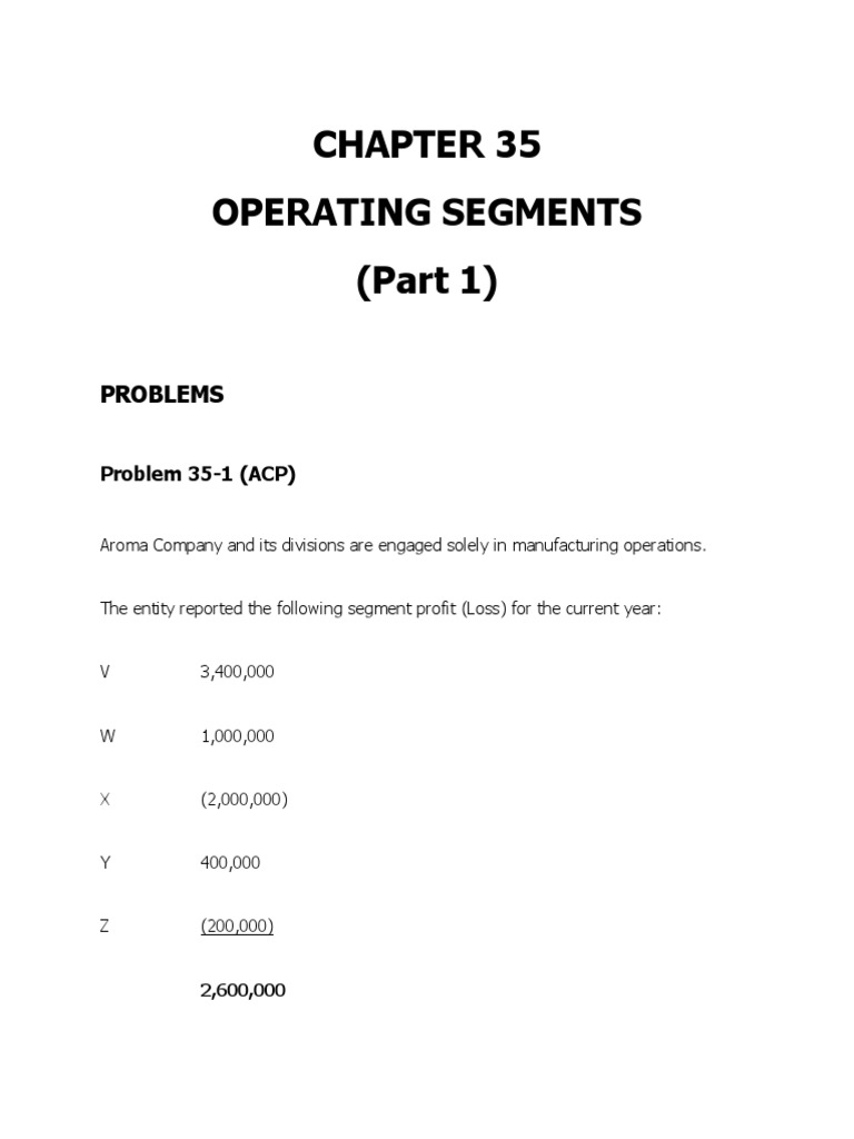CHAPTER 35 - Operating Segments (P1) | PDF