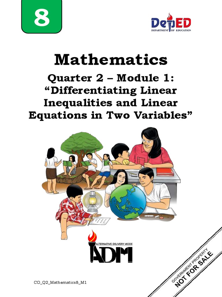 Mathematics: Quarter 2 - Module 1: "Differentiating Linear Inequalities ...