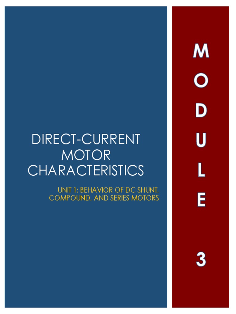 MODULE 3 Unit 1 Behavior of DC Shunt, Compound and Series Motors | PDF ...