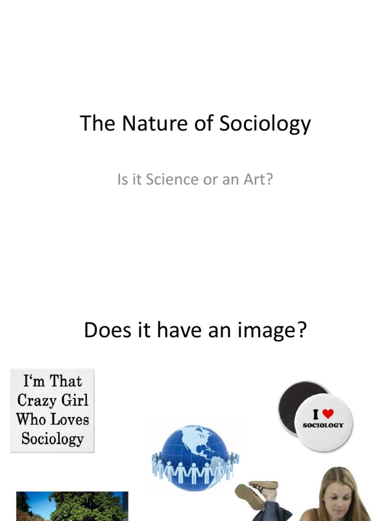 The Nature of Sociology | PDF