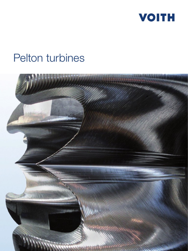 2013-05-27 Voith Pelton Turbines | PDF | Hydroelectricity | Power Station