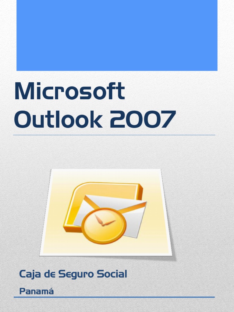 Tutorial de Outlook 2007 | PDF | Microsoft Outlook | Archivo de computadora