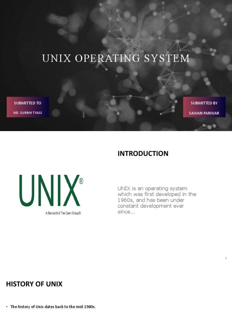 Unix Operating System: Submitted To Submitted by Sawan Panwar | PDF ...