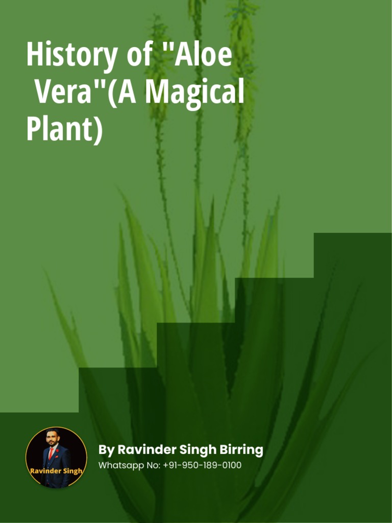 History of - Aloe Vera - (A Magical Plant) | PDF | Ayurveda | Ancient Egypt
