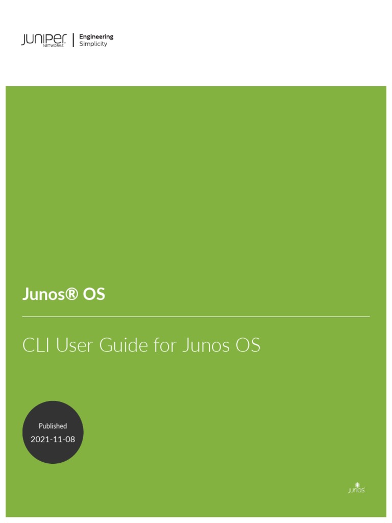 CLI User Guide For Junos OS | PDF | Command Line Interface | Shell ... CLI User Guide For Junos OS | PDF | Command Line Interface | Shell ...