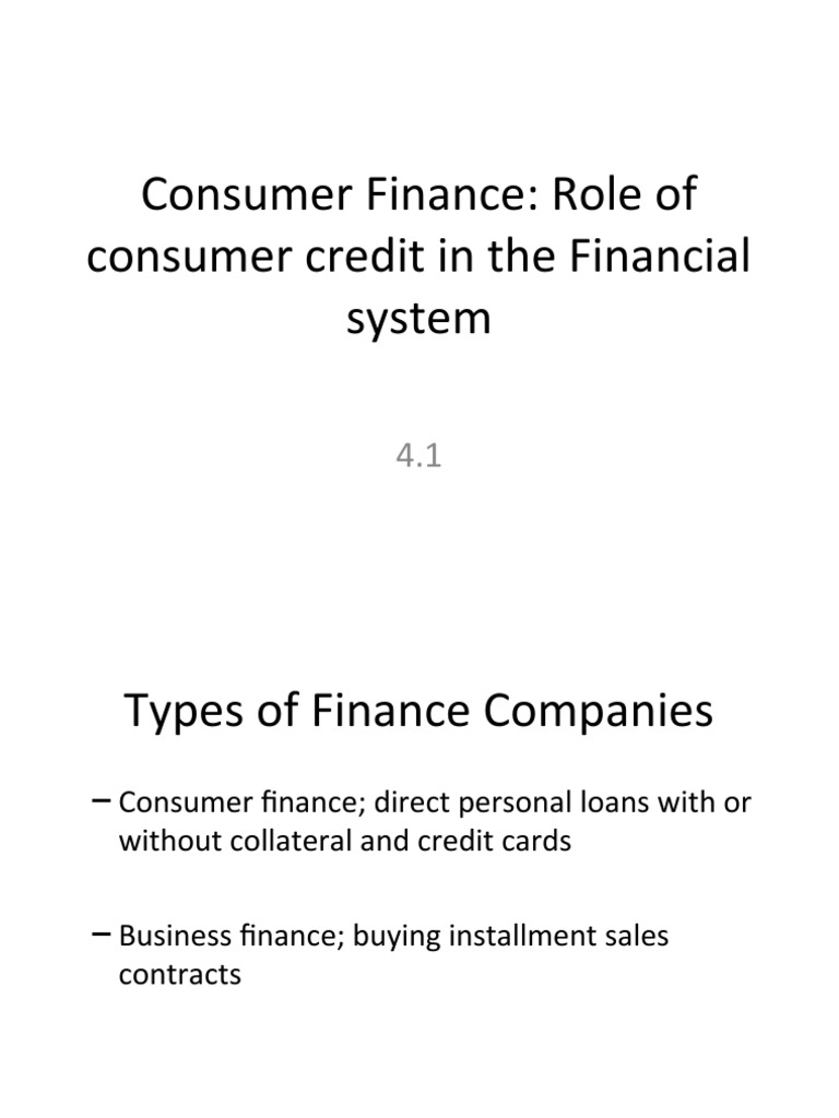 4.1 Consumer Finance | PDF | Loans | Credit