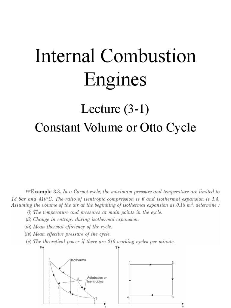 Internal Combustion Engines: Lecture (3-1) Constant Volume or Otto ...