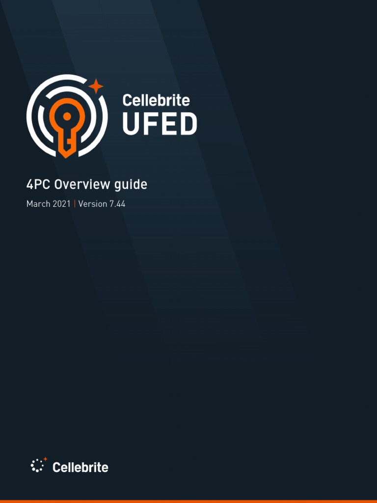 Cellebrite - UFED 4PC - Overview Guide - v7.44 - April - 2021 | PDF | Screenshot | Usb