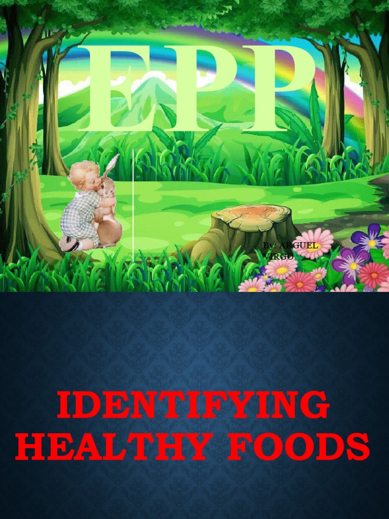 Identifying Healthy Foods | PDF | Foods | Vegetables