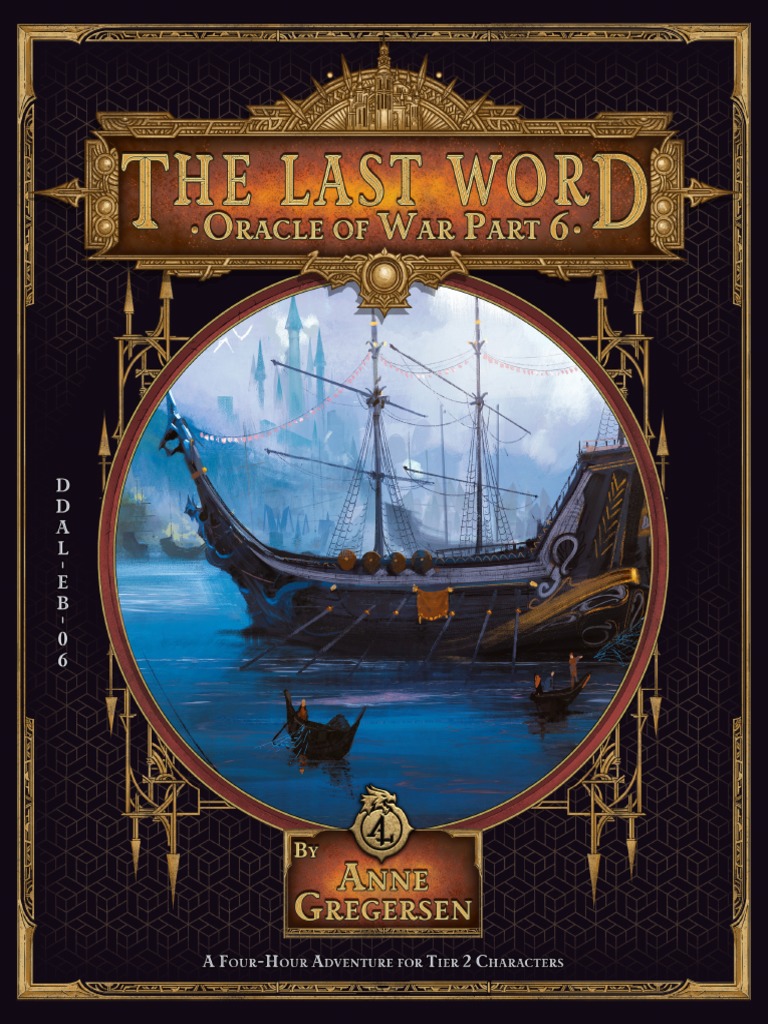 DDAL-EB-06 - The Last Word | PDF | Wizards Of The Coast | Dungeons & Dragons