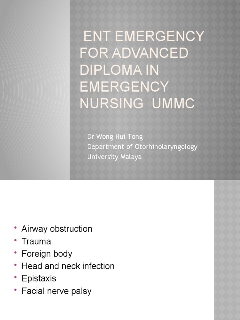 ENT Emergencies in Nursing | PDF | Respiratory Tract | Medical Specialties