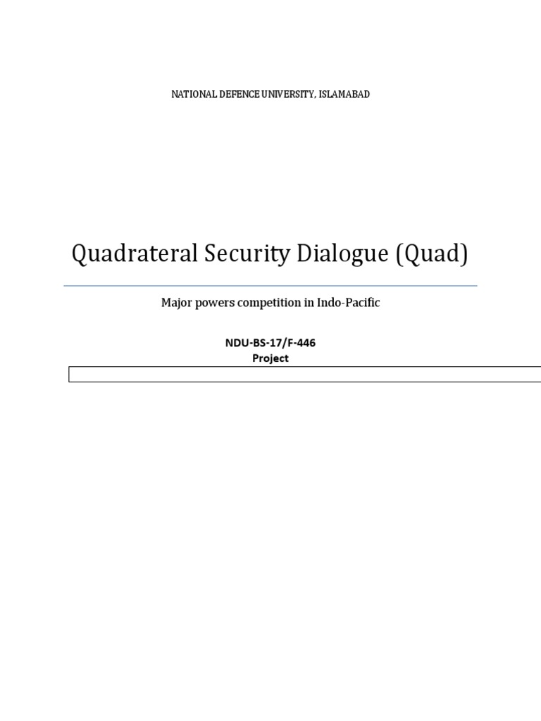 Quadrateral Security Dialogue (Quad) : Major Powers Competition in Indo ...