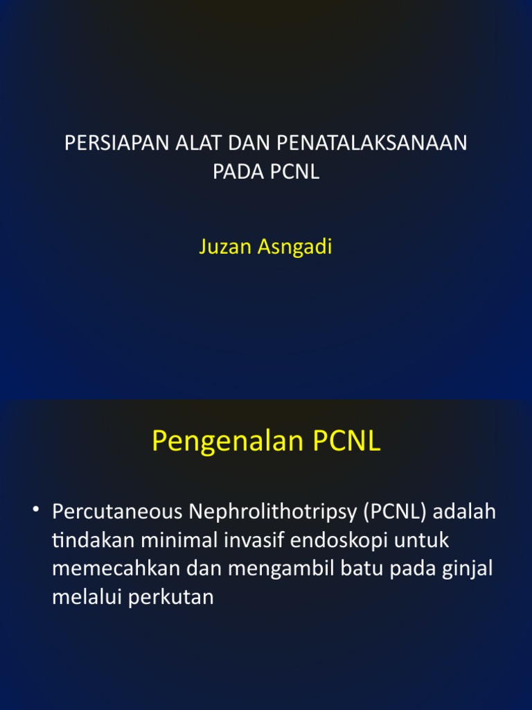 Persiapan Alat PCNL (Juzan Asngadi) - Baru | PDF