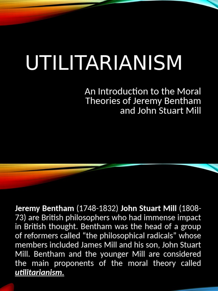 4 Utilitarianism | PDF | Utilitarianism | Pleasure