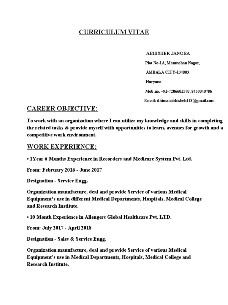 Curriculum Vitae: Plot No-1A, Manmohan Nagar, AMBALA CITY-134003 Haryana Mob - No. +91 ...