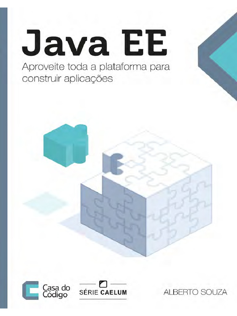 Java EE - Aproveite Toda A Plataforma para Construir Aplicações | PDF ...