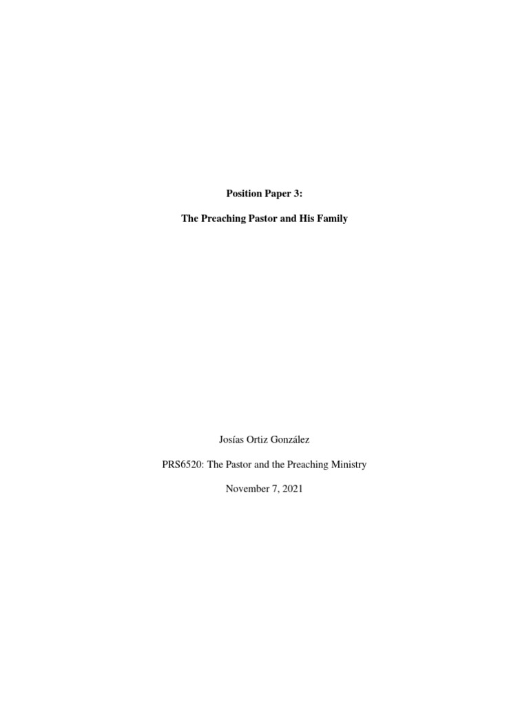 Position Paper 3 The Preaching Pastor and His Family | PDF | Pastor ...