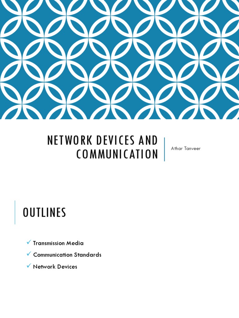 Network Devices and Communication: Athar Tanveer | PDF | Computer ...