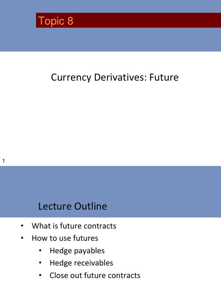 Forward vs. Futures Contracts Explained | PDF | Futures Contract ...
