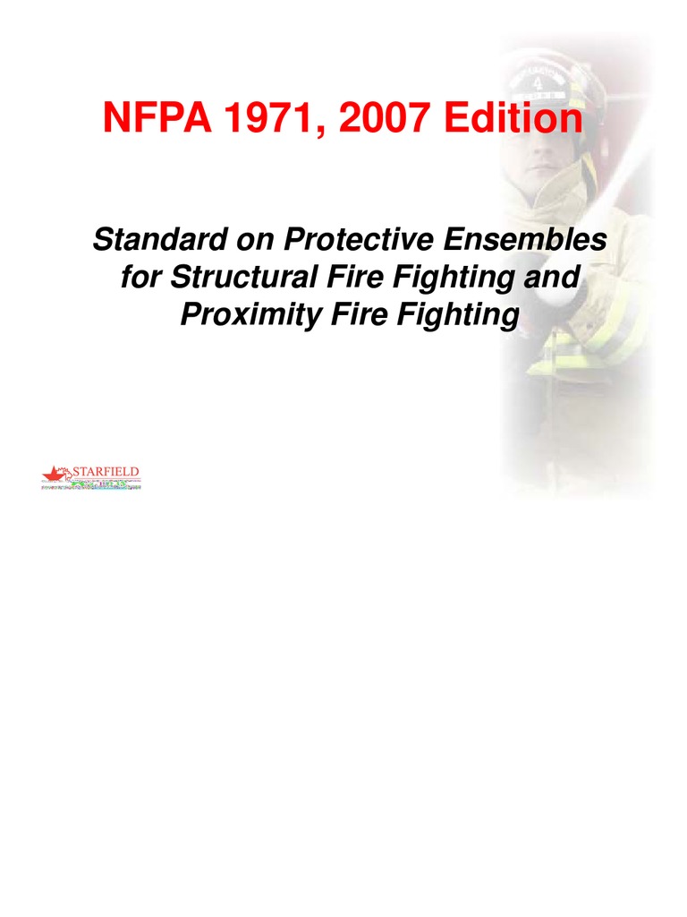 Summary of Major Changes and Additions in NFPA 1971, 2007 Edition for ...