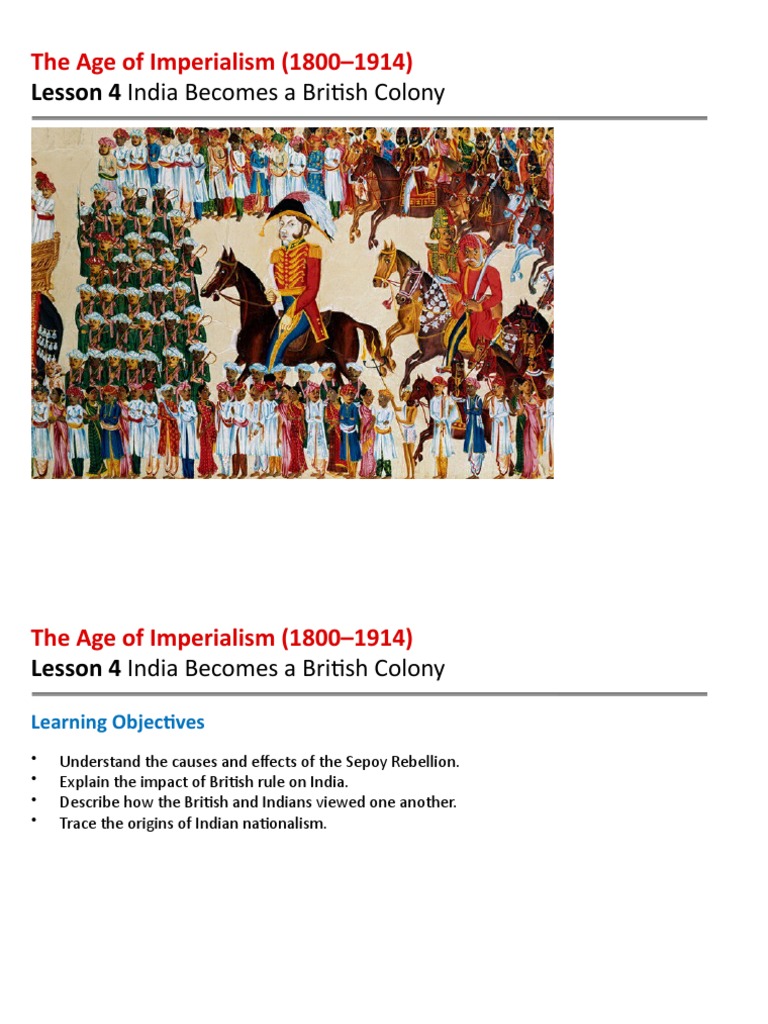 Lesson 4 India Becomes A British Colony: The Age of Imperialism (1800 ...