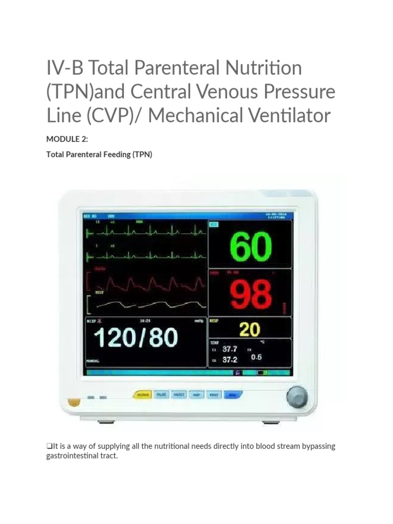 IV-B Total Parenteral Nutrition (TPN) and Central Venous Pressure Line ...