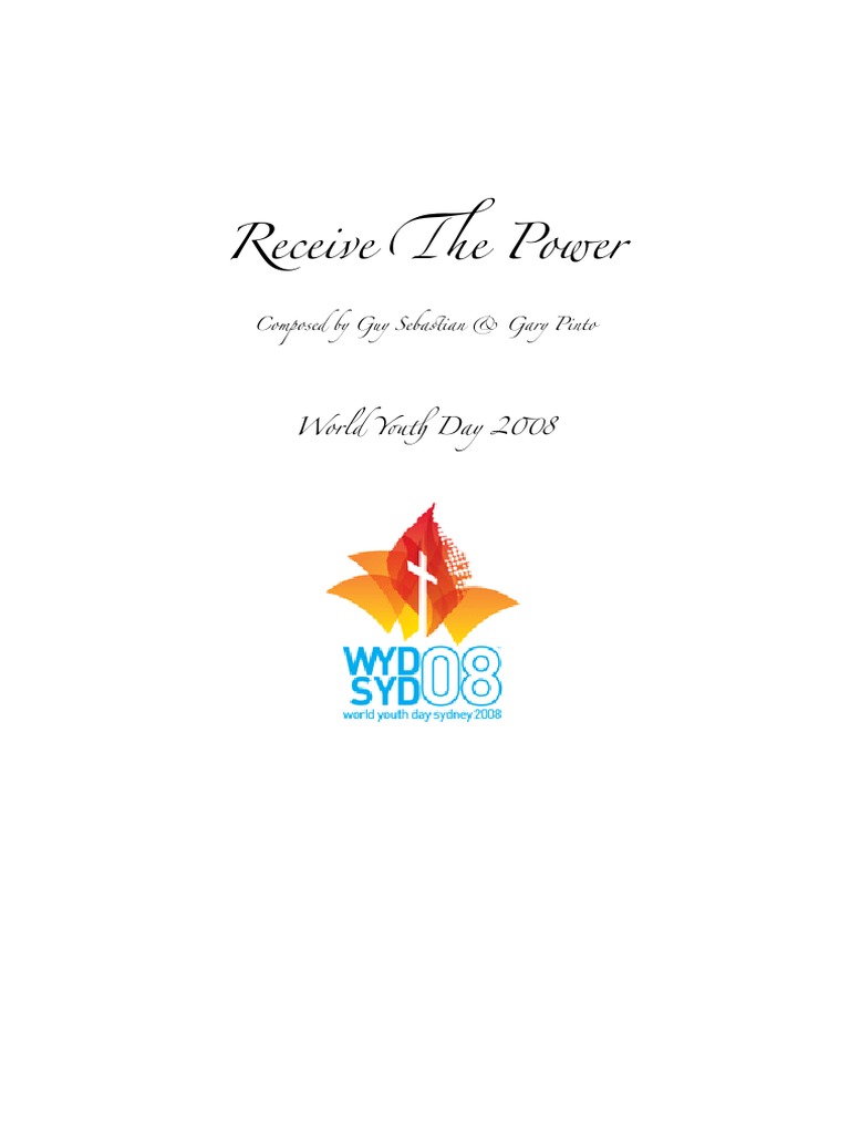 Wyd08 Song Receive The Power Musical Score | PDF | Songs Written