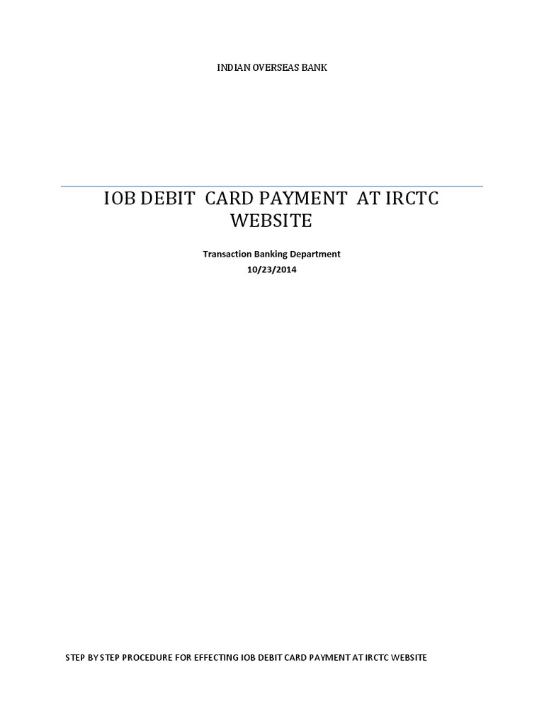 Iob Debit Card Payment at Irctc Website: Indian Overseas Bank | PDF