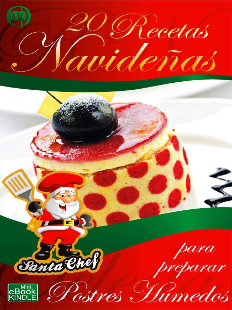 20 Recetas Navideñas para Preparar Postres Húmedos - Mariano Orzola ...