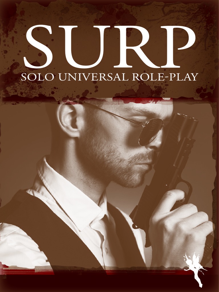 SURP - Solo Universal Role-Play | PDF | Role Playing Games
