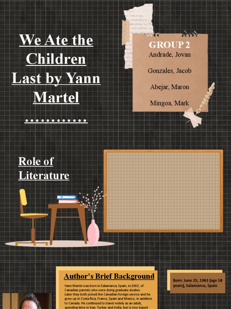 We Ate The Children Last by Yann Martel : Group 2 | PDF