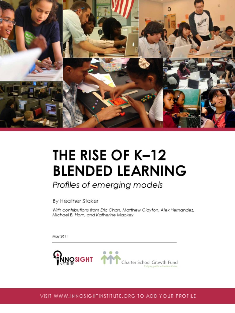 The Rise of K 12 Blended Learning | PDF | Disruptive Innovation | Educational Technology