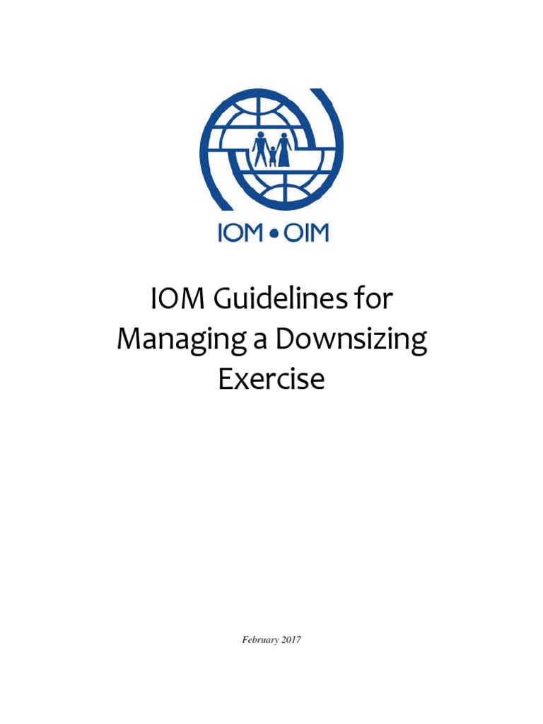 IOM Downsizing Guidelines February 2017 | Download Free PDF | Human ...