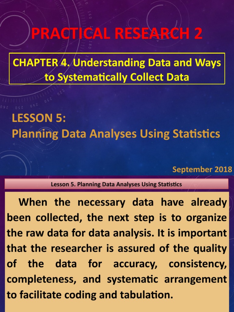 Practical Research 2: CHAPTER 4. Understanding Data and Ways To Systematically Collect Data ...