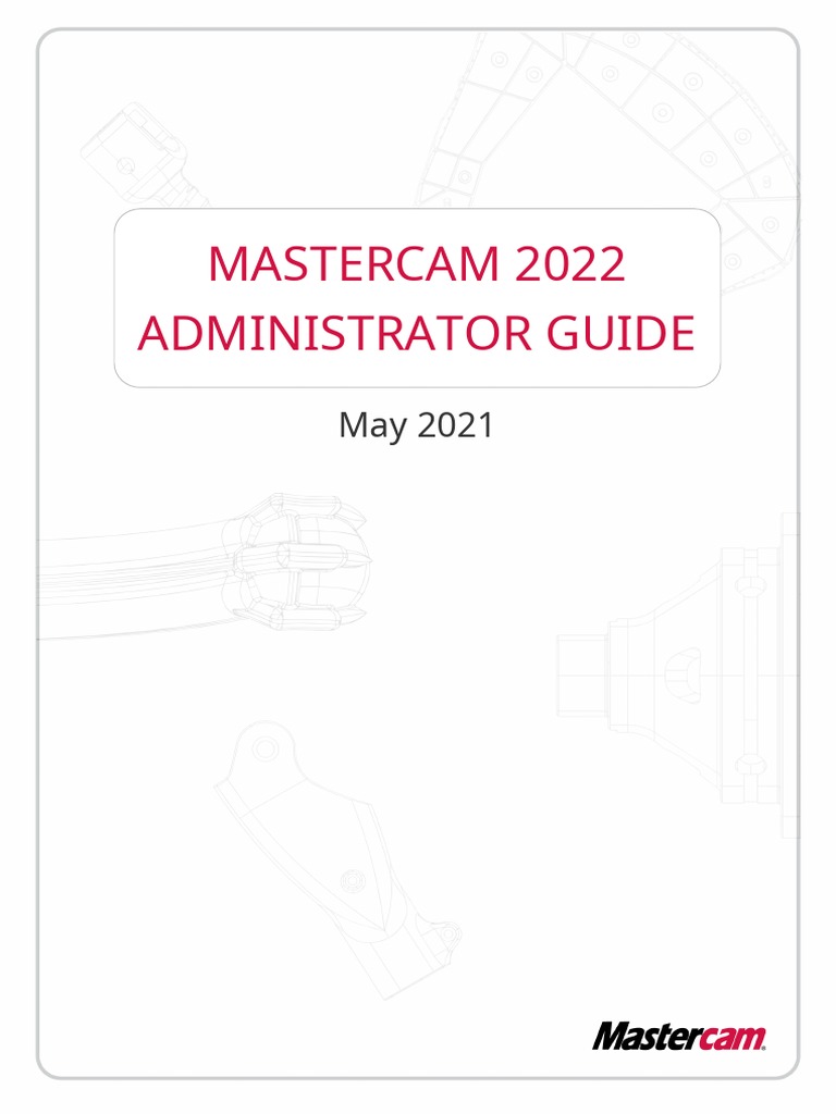 Mastercam 2022 Administrator Guide | PDF | Installation (Computer Programs) | Windows Registry