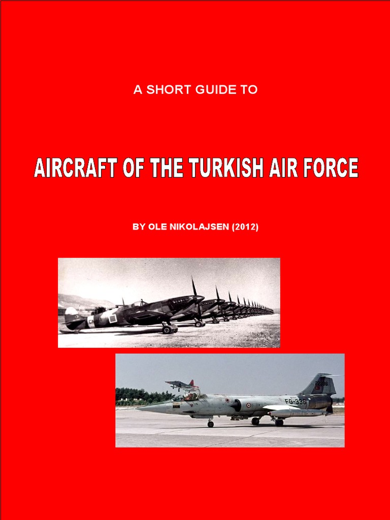 Short Guide To Aircraft of The Turkish Air Force | PDF | Supermarine ...