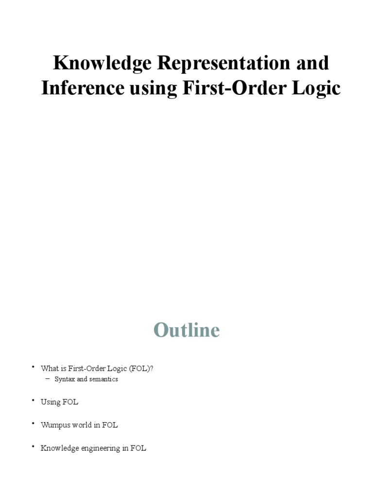 Knowledge Representation and Inference Using First-Order Logic | PDF | First Order Logic | Logic