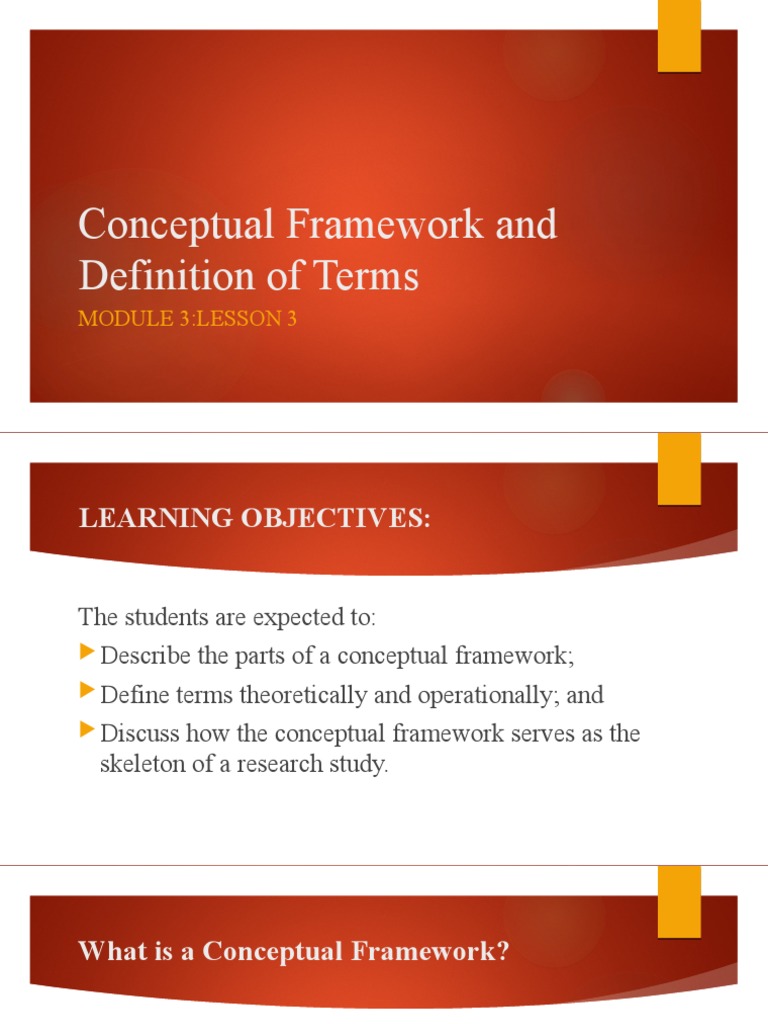 Conceptual Framework and Definition of Terms: Module 3:lesson 3 | PDF ...