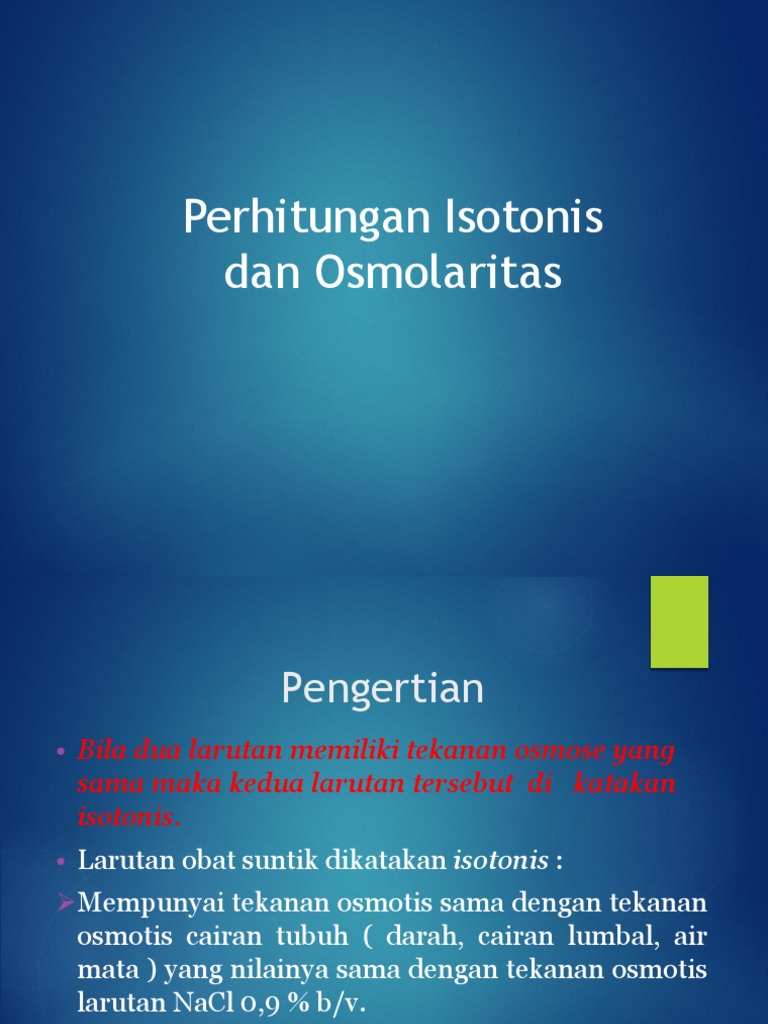 Perhitungan Isotonis dan Osmolaritas | PDF | Memasak, Makanan, & Anggur ...