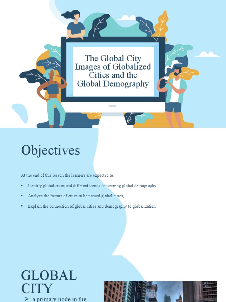 Global City and Global Demography | PDF | Globalization | Population Growth
