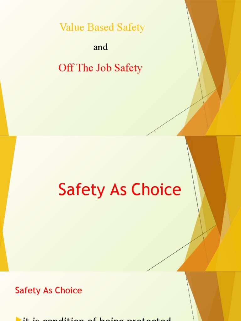 Value Based Safety: Off The Job Safety | PDF | Occupational Safety And ...