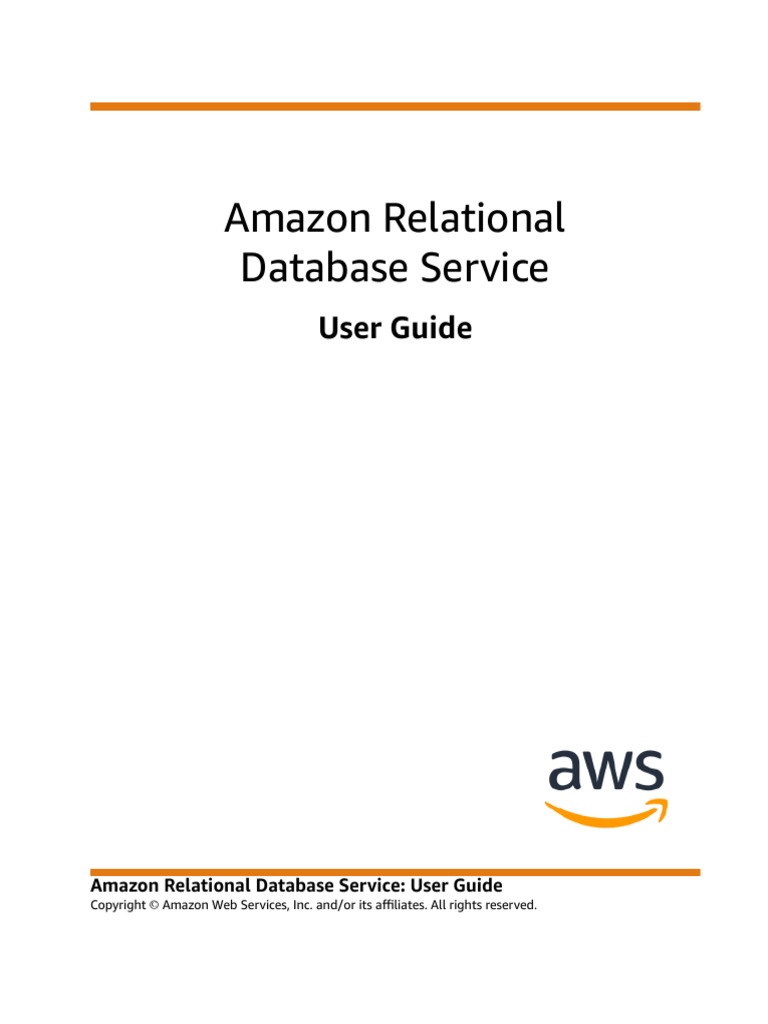Amazon Relational Database Service: User Guide | PDF | Computing Platforms | Data